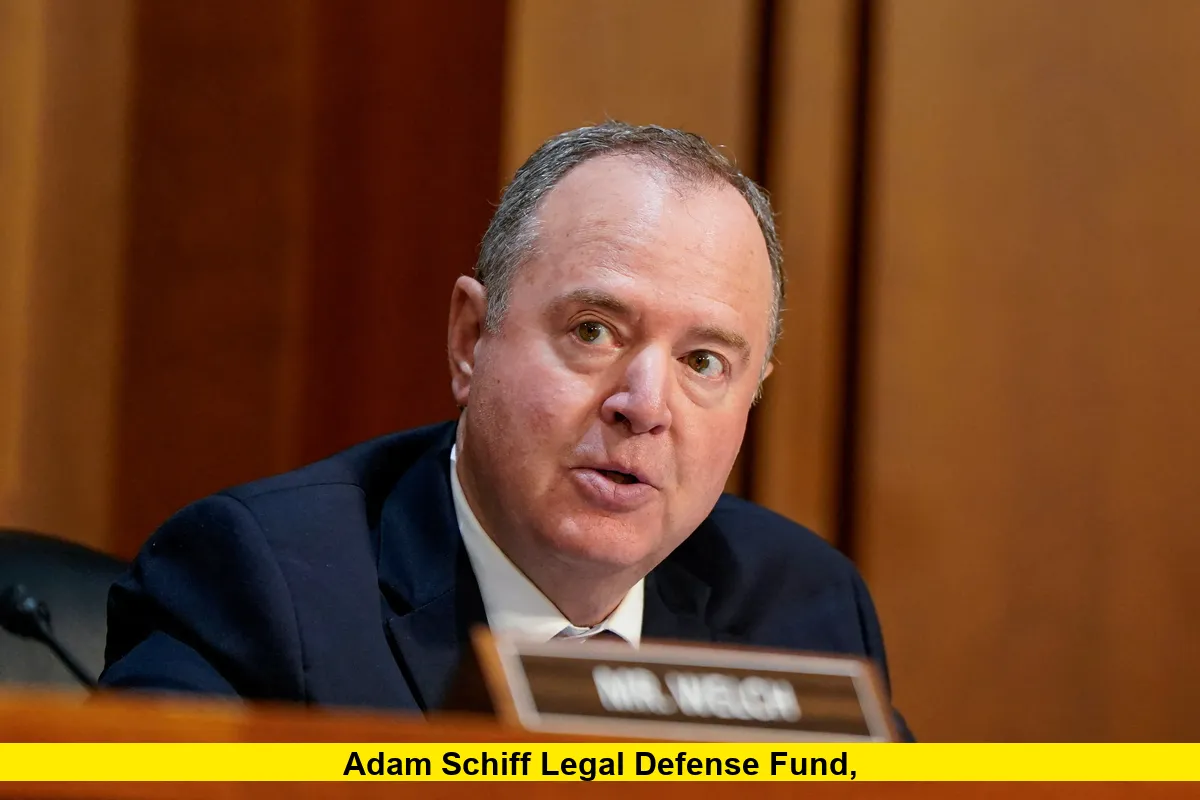 Adam Schiff Legal Defense Fund: Latest Updates Amid DOJ Probe