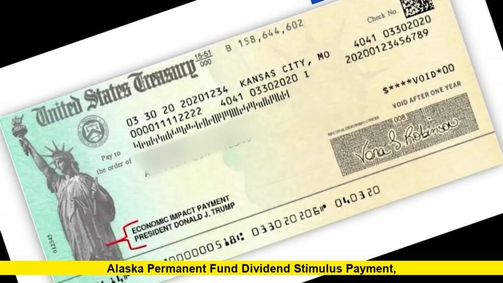 Alaska Permanent Fund Dividend Stimulus Payment: What Alaskans Need to ...