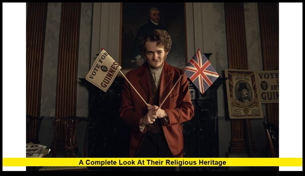 Were the Guinness Family Protestants? A Complete Look at Their ...