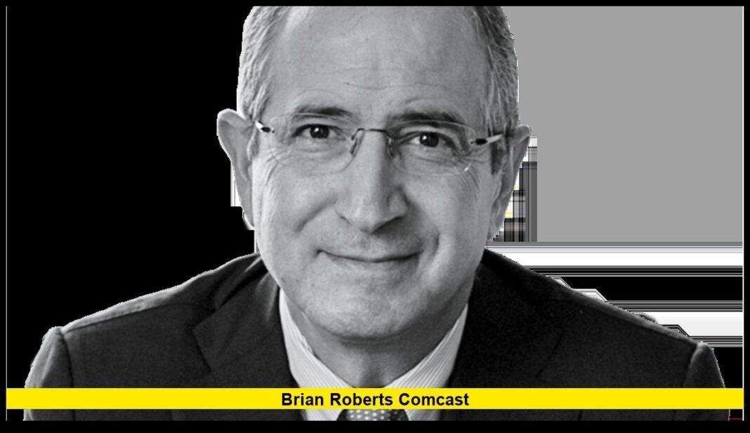 Brian Roberts Comcast Leads Through Major Transition