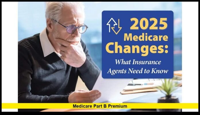 Medicare Part B Premium 2025: What’s Changing & What You’ll Pay