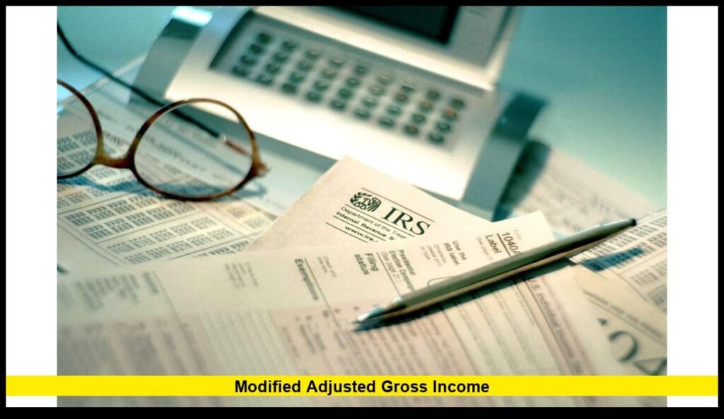 Modified Adjusted Gross Income: Key 2025 Updates Every U.S. Taxpayer ...