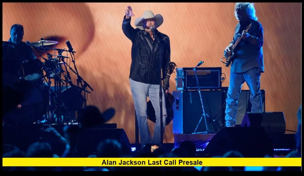 Alan Jackson Last Call Presale: Tickets Now Live for His Final ...