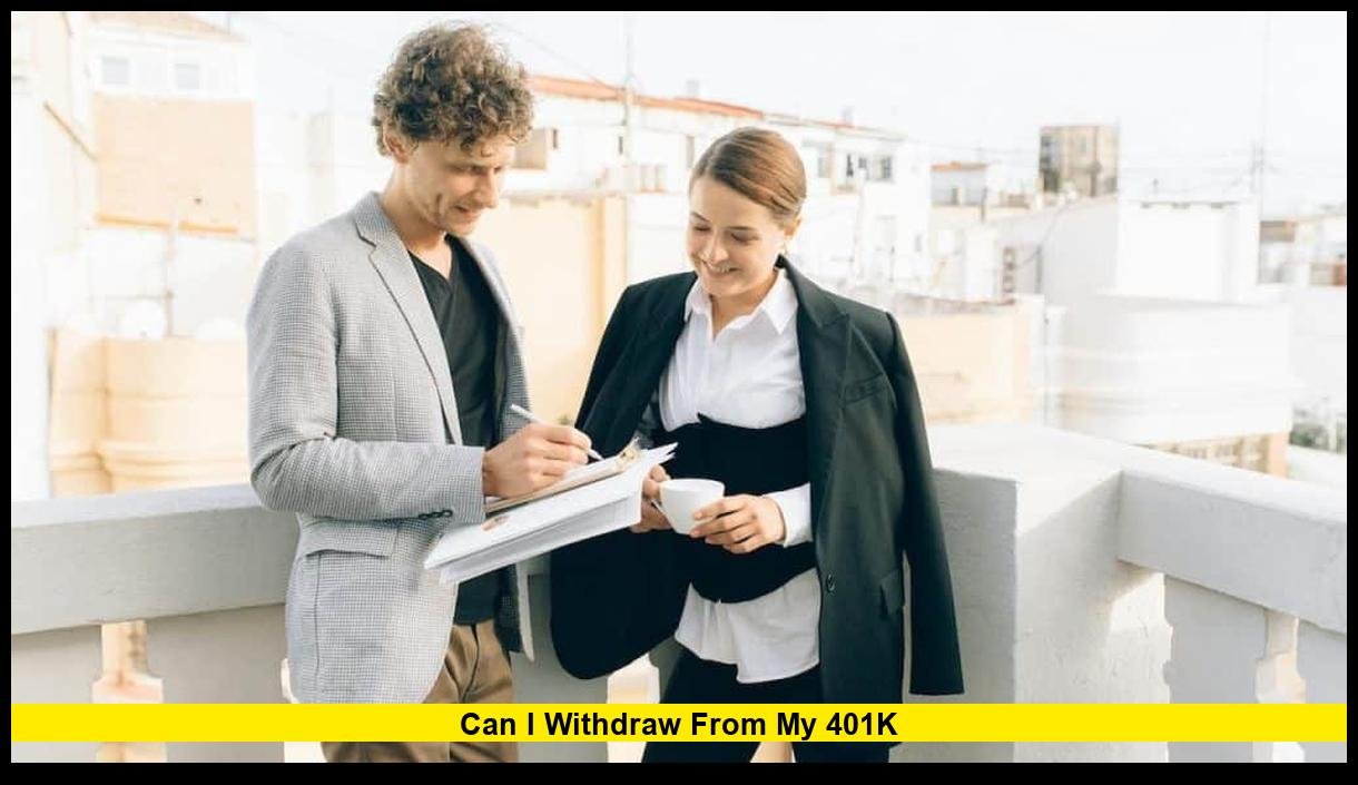 Can I Withdraw From My 401k: Complete 2025 Guide on Rules, Penalties ...