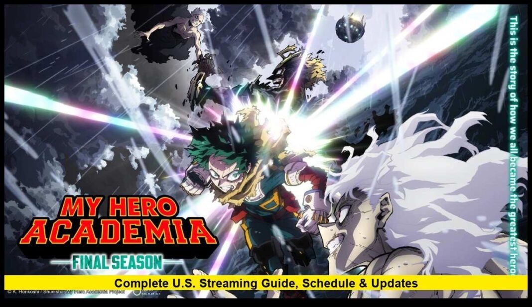 My Hero Academia Season 8 Where to Watch: Complete U.S. Streaming Guide ...