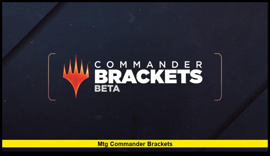 MTG Commander Brackets: Latest 2025 Update Explained