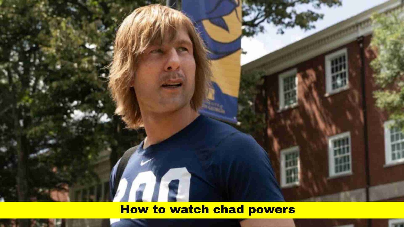 How to Watch Chad Powers: Complete Streaming Guide