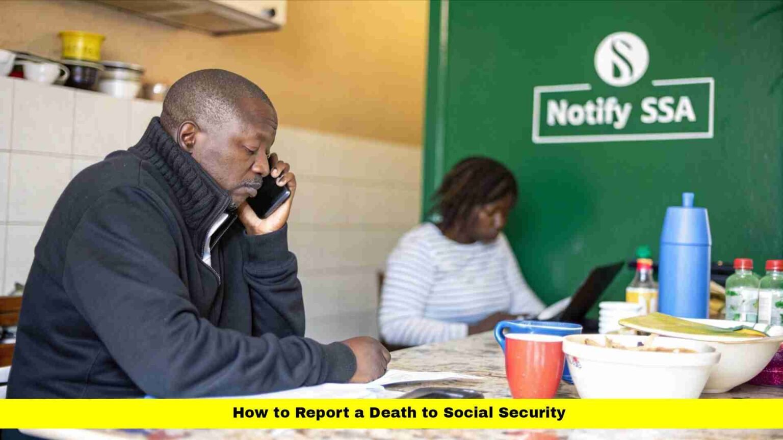 How to Report a Death to Social Security: Complete 2025 Guide