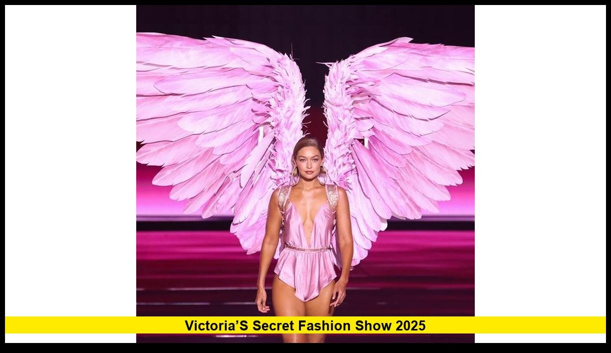 Victoria’s Secret Fashion Show 2025: Full Lineup, Performers, Historic ...