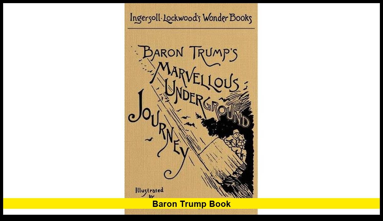 Baron Trump Book Sparks Fresh Attention as 19th-Century Predictions and ...