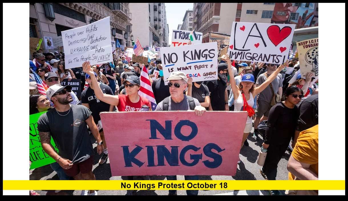 No Kings Protest October 18: Nationwide Movement Poised for Historic ...
