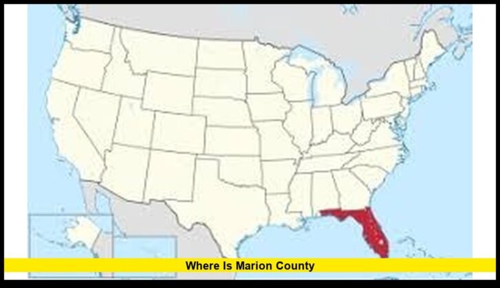 Where Is Marion County? A Detailed Look at Its Locations, History, and ...