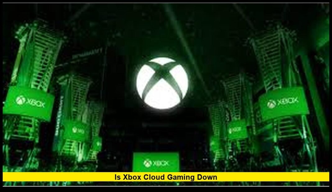Is Xbox Cloud Gaming Down? Full 2025 Service Breakdown, Outage Insights ...