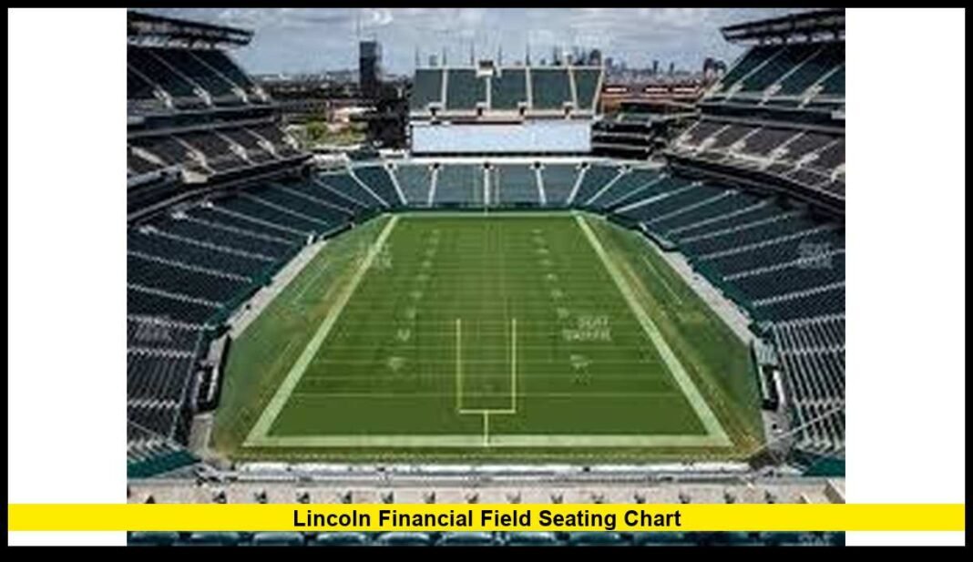 Lincoln Financial Field Seating Chart: The Complete 2025 Guide for ...