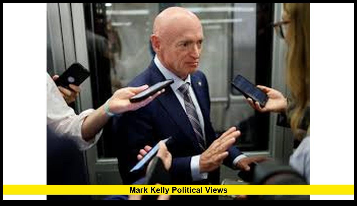 Mark Kelly Political Views: Understanding the Arizona Senator’s Policy ...