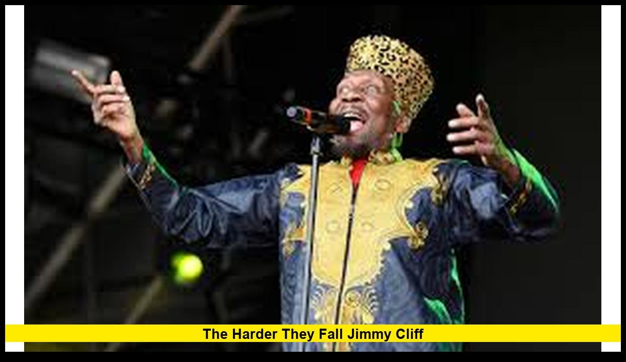 The Harder They Fall Jimmy Cliff: How a Reggae Legend Still Shapes ...