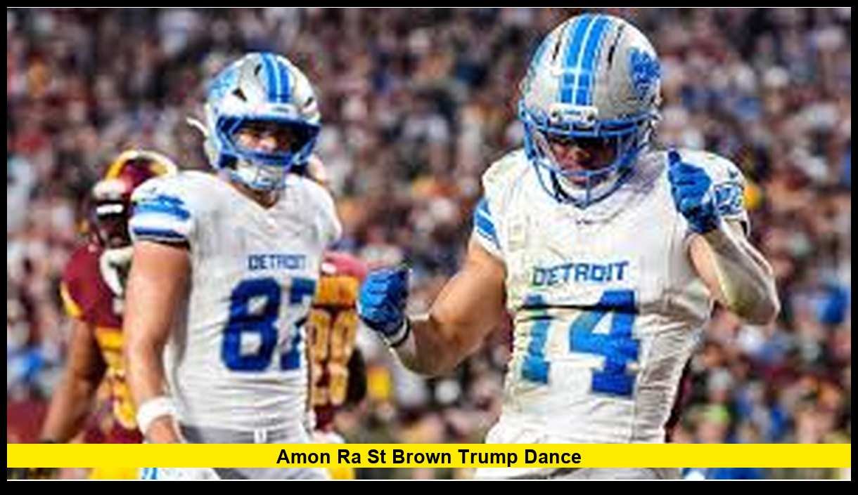 Amon Ra St Brown Trump Dance: Touchdown Celebration Creates National Buzz