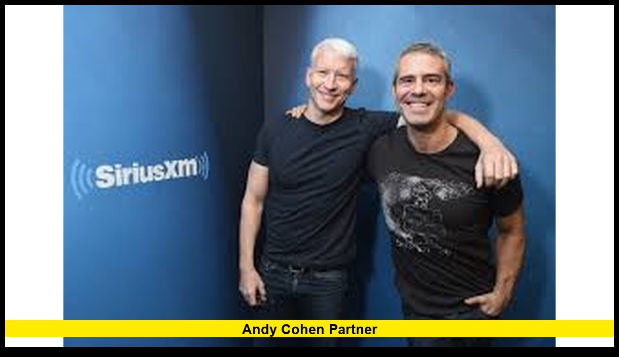 Andy Cohen Partner – What His Relationship Status Really Looks Like Now