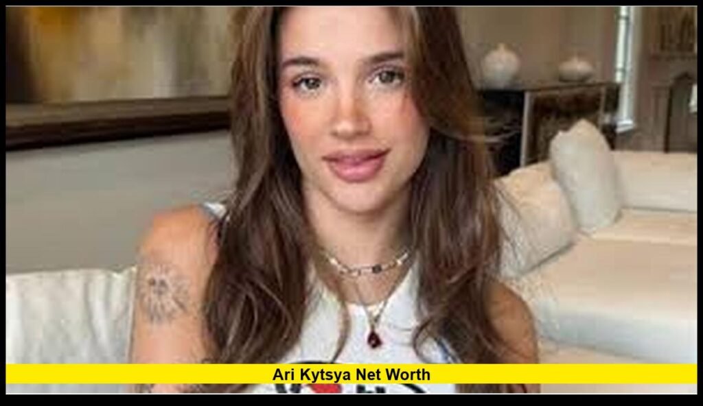 Ari Kytsya Net Worth — Verified 2025 Financial Overview