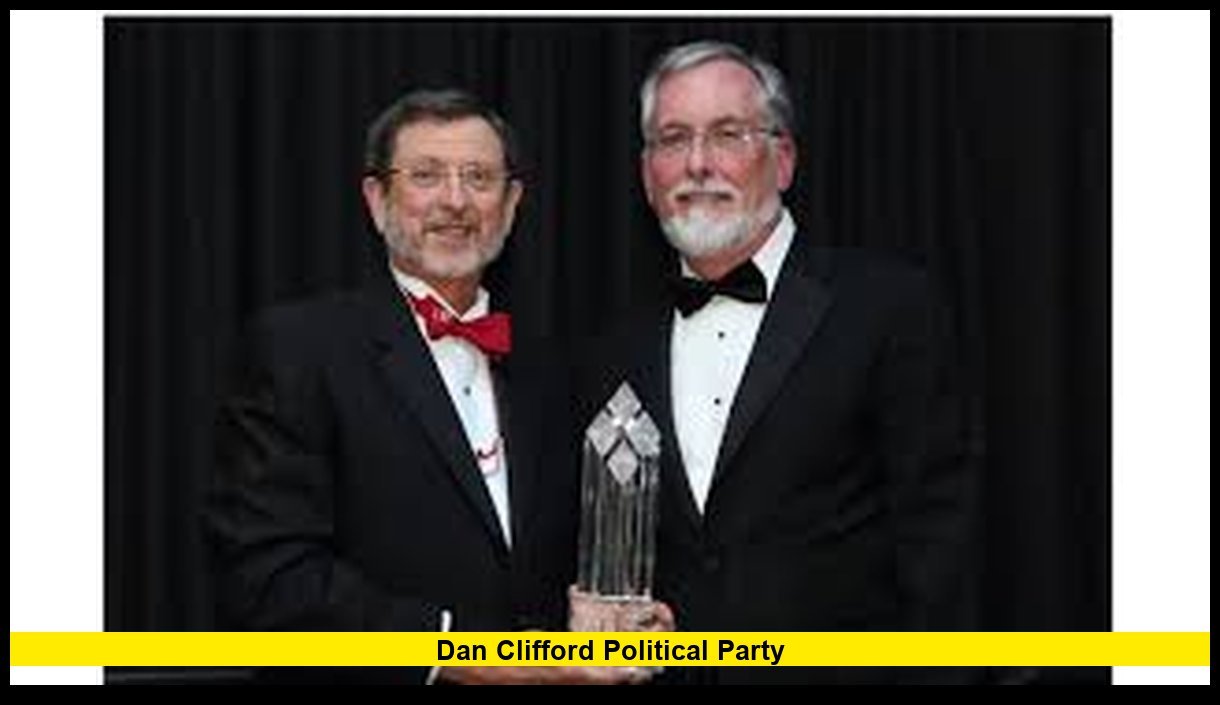 Dan Clifford Political Party — What We Know About His Affiliation