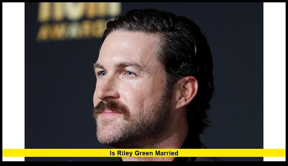 Is Riley Green Married? Updated Look at the Country Star’s Personal ...