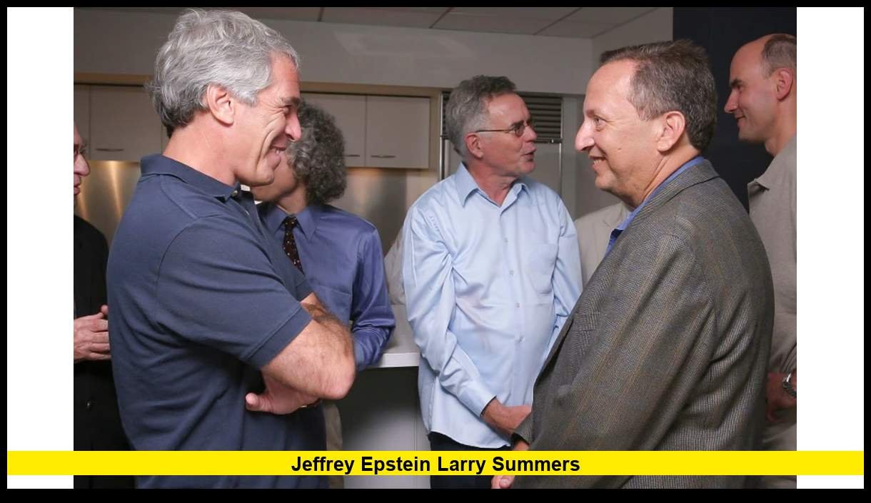 Jeffrey Epstein Larry Summers: Key Developments and Fallout