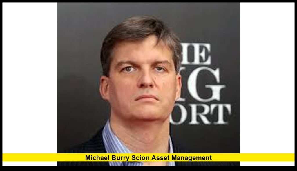 Michael Burry Scion Asset Management Deregistration Marks a Major ...