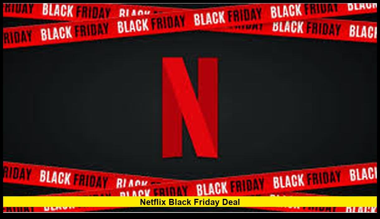 Netflix Black Friday Deal: The Complete 2025 Breakdown for U.S. Viewers