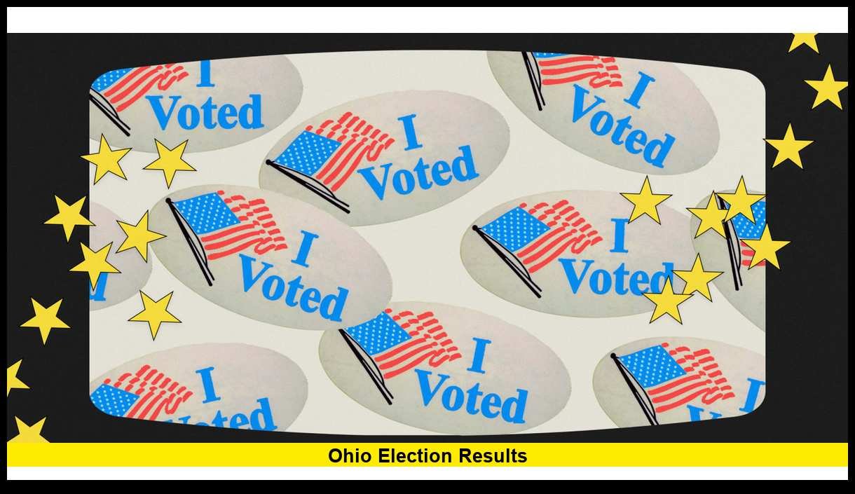 Ohio Election Results: Latest Updates and What to Know Right Now
