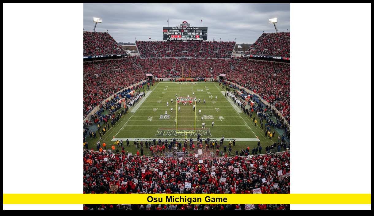 osu michigan game becomes defining clash of the 2025 college football ...