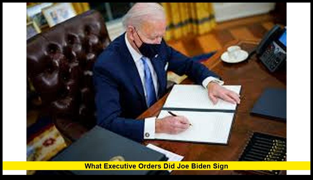 What Executive Orders Did Joe Biden Sign? (Verified 2021–2025 Overview)