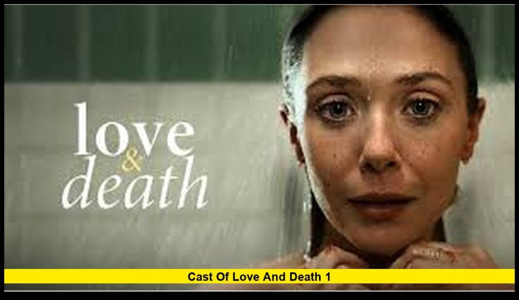 Cast of Love and Death: Complete Guide to the HBO True-Crime Drama and ...