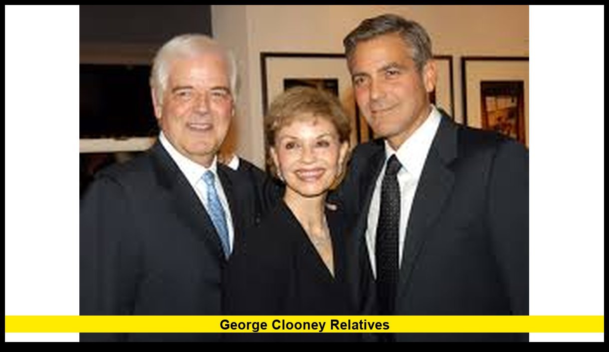 George Clooney Relatives: The Remarkable Family Behind the Hollywood Legend