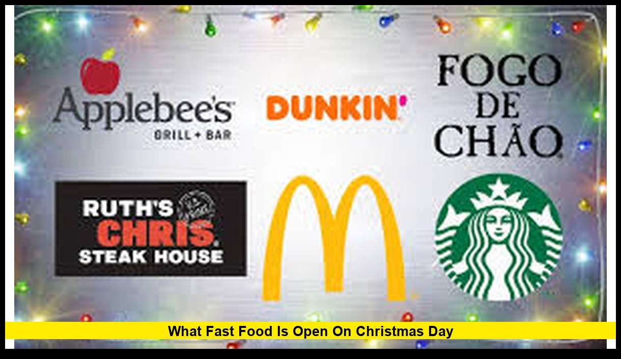 What Fast Food Is Open on Christmas Day in the United States