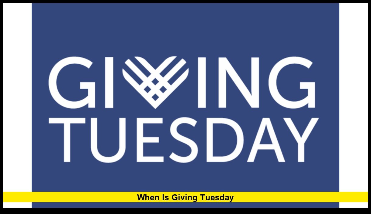 When Is Giving Tuesday and Why the 2025 Date Matters for Americans