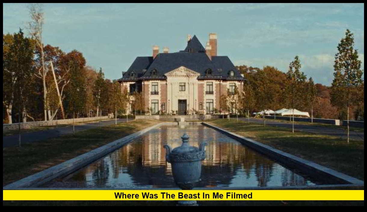 Where Was the Beast in Me Filmed