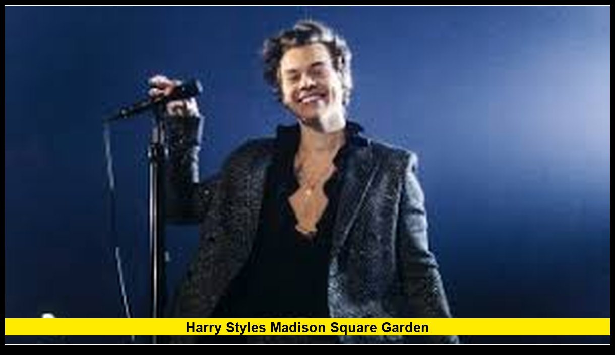 Harry Styles Madison Square Garden Tickets: Latest Verified Update for ...