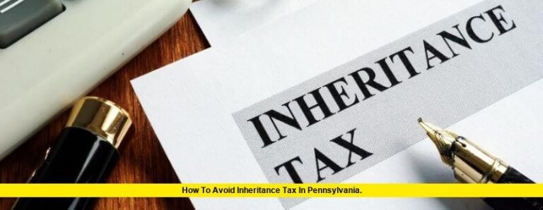 How to Avoid Inheritance Tax in Pennsylvania: Updated Jan 2026 — What ...