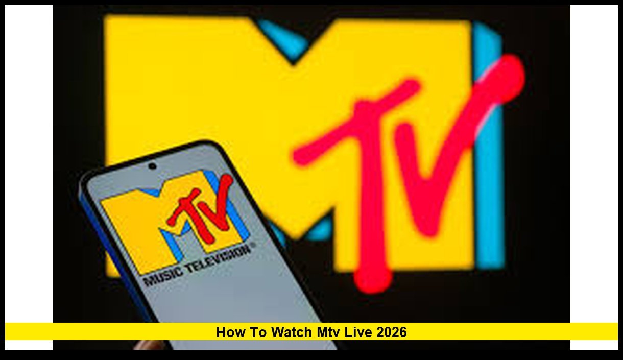How to Watch MTV Live: Stream, Cable, and Mobile Options for U.S ...