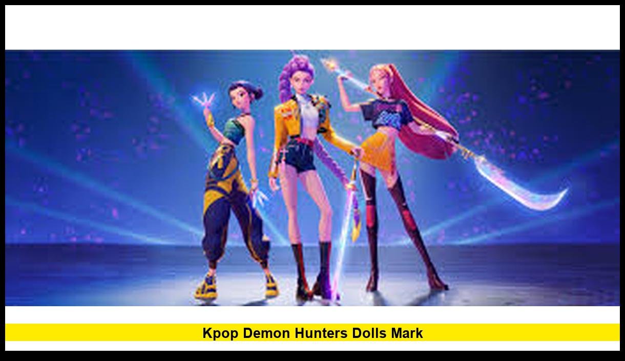 Kpop Demon Hunters Dolls Signal Netflix’s Push Into Collectibles