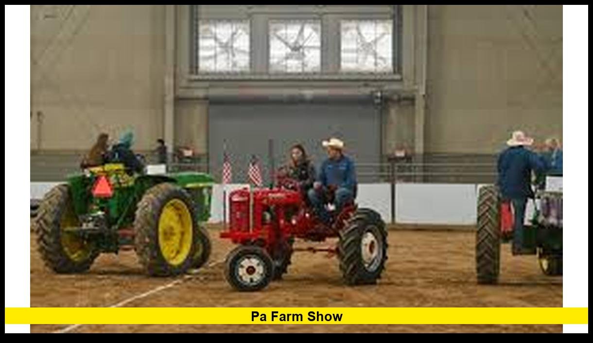 PA Farm Show 2026 Showcases America’s Agricultural Power and ...