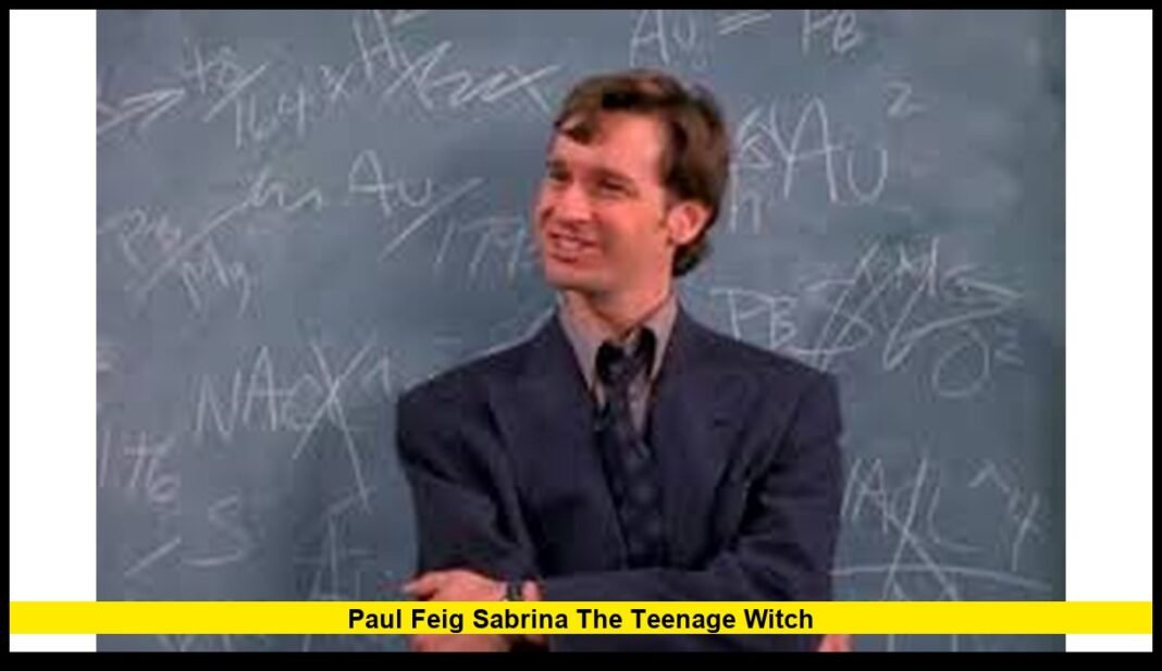 Paul Feig Sabrina the Teenage Witch: How the Beloved Director Began His ...