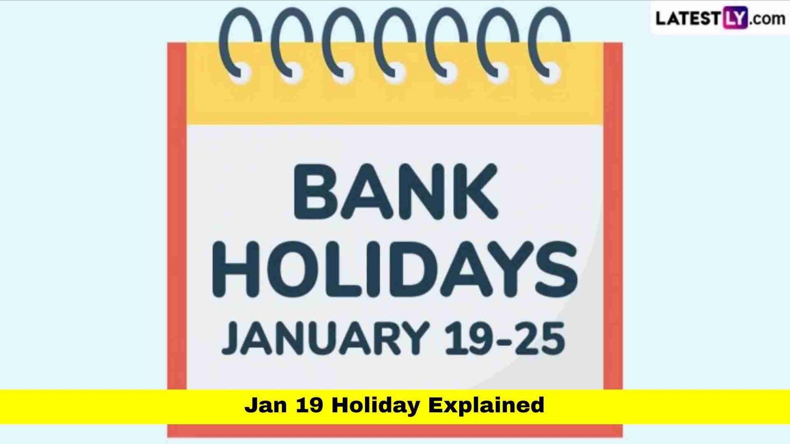 Jan 19 Holiday Explained: What’s Closed, What’s Open, and Why This Date ...