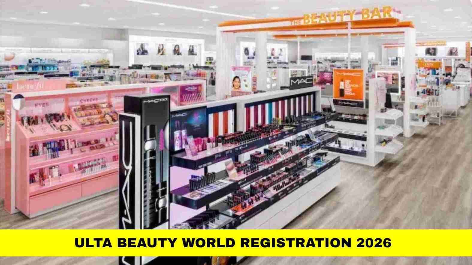 ULTA BEAUTY WORLD REGISTRATION 2026 Sparks Massive Demand as Tickets ...