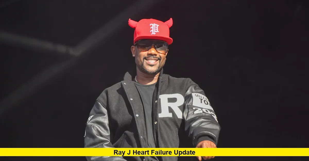 Ray J Heart Failure Update: Inside the Singer’s Serious Health Battle ...