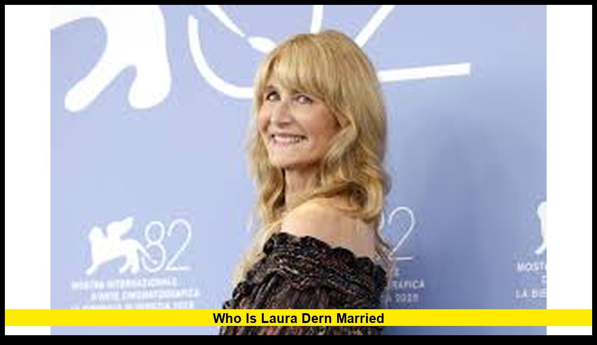 Who Is Laura Dern Married To? A Clear Look at Her Relationship Status Today