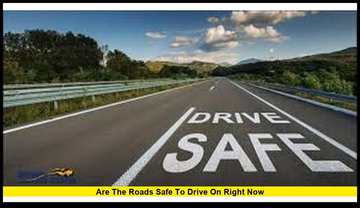 Are the Roads Safe to Drive on Right Now: In-Depth U.S. Road Conditions ...
