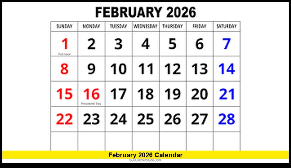 February 2026 Calendar: Complete U.S. Guide to Dates, Holidays, and ...