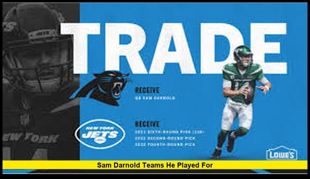 Sam Darnold Teams He Played For: Full Career History and Current Status ...