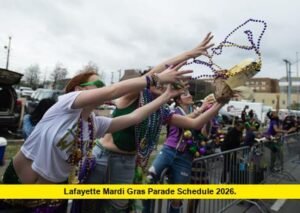 Don’t Miss the Ultimate Lafayette Mardi Gras Parade Schedule 2026 ...